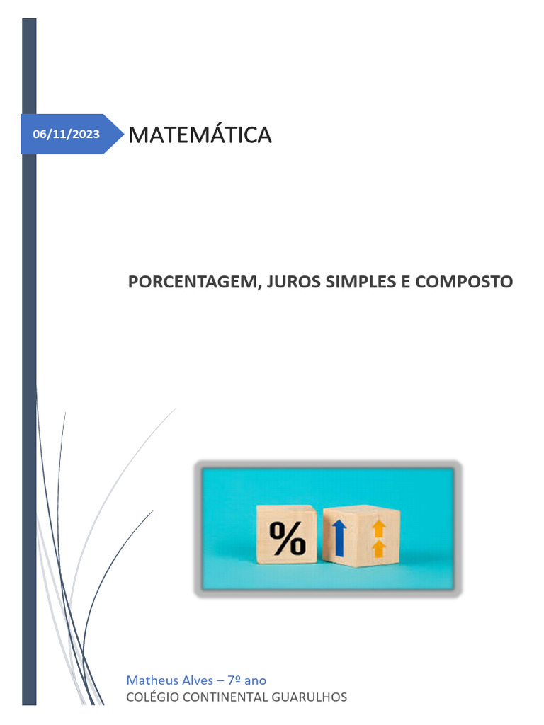 MATEMÁTICA - Porcentagem Juros Simples e Composto - Matheus Alves - 7ano | PDF | Juros | Percentagem