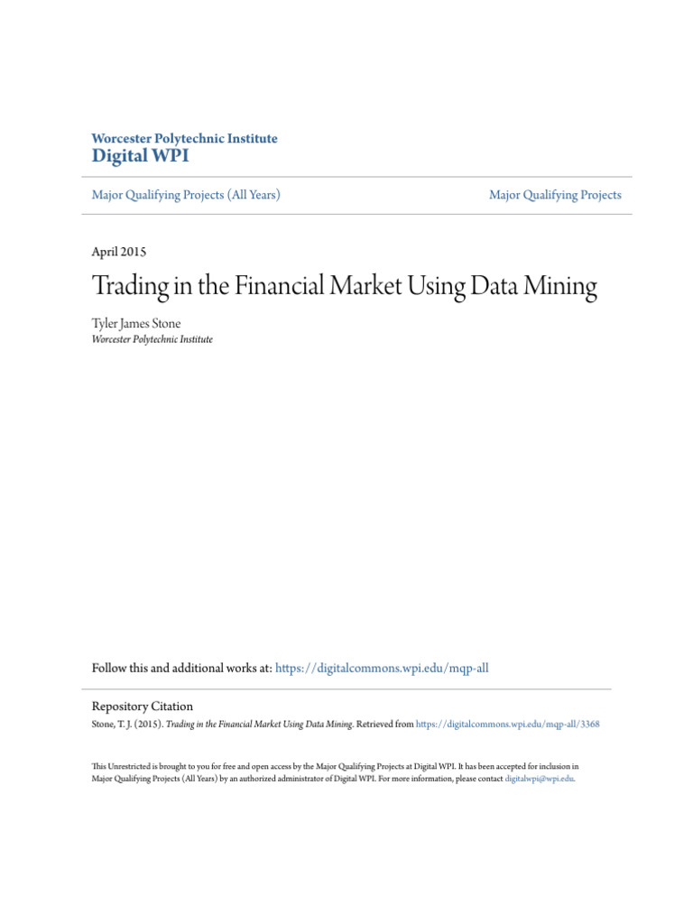Trading in The Financial Market Using Data Mining: Digital WPI | PDF ...