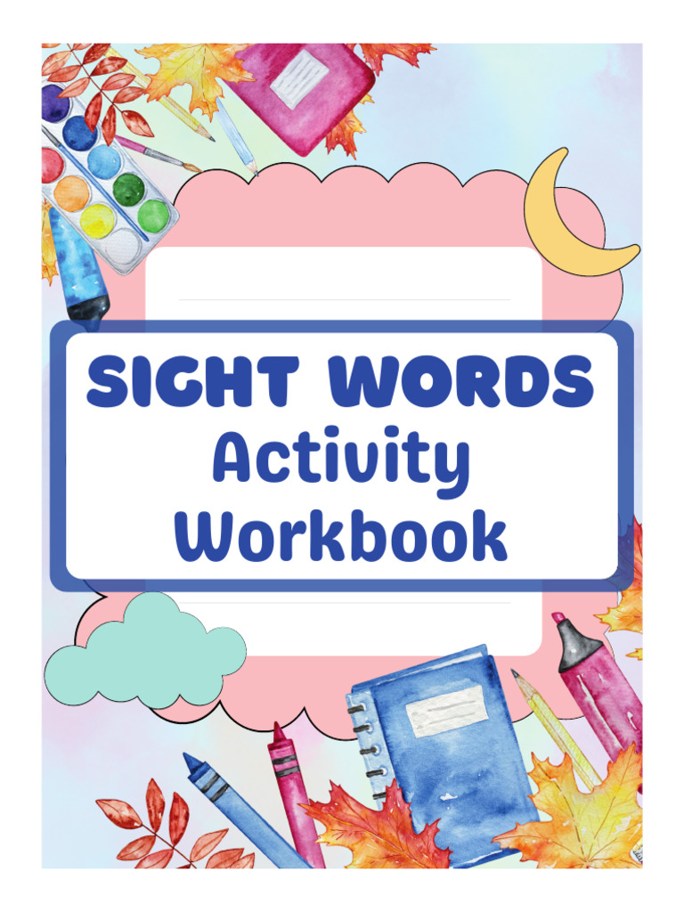 Sight Words Activity Workbook | PDF | Linguistic Morphology | Semantic Units