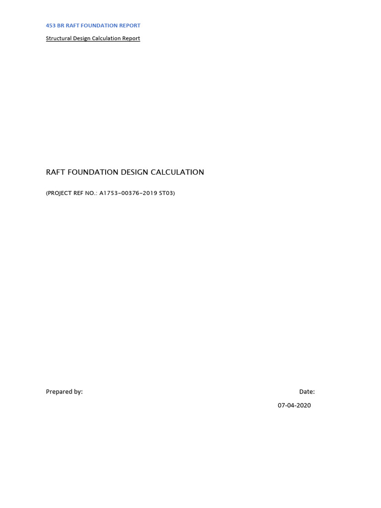 453 BR Raft Foundation Report | PDF | Foundation (Engineering) | Structural Engineering