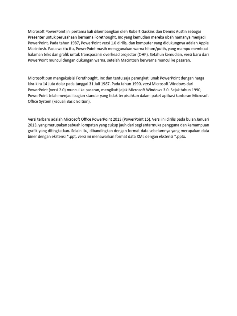 Microsoft PowerPoint Ini Pertama Kali Dikembangkan Oleh Robert Gaskins Dan Dennis Austin Sebagai ...