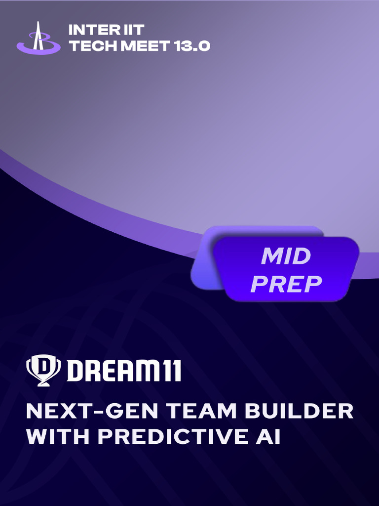 Dream11 MidPrep InterIIT Tech | PDF | User Interface | Computing