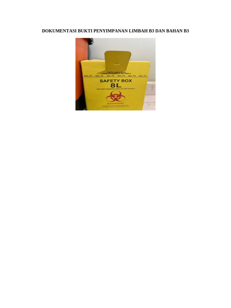 Dokumentasi Bukti Penyimpanan Limbah B3 Dan Bahan B3 | PDF