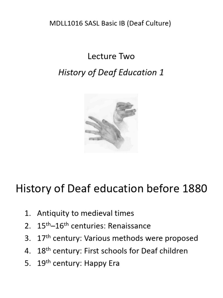 History of Deaf Education Pre-1880 | PDF | Deafness | Hearing Loss