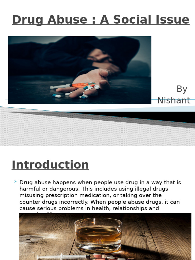 Drug Abuse A Social Issue | PDF | Substance Abuse | Drugs