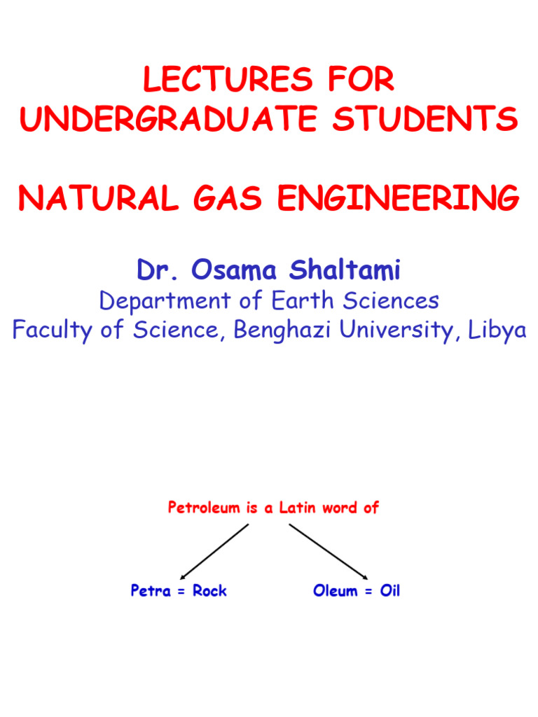 Natural Gas Engineering Overview | PDF | Petroleum | Petroleum Reservoir