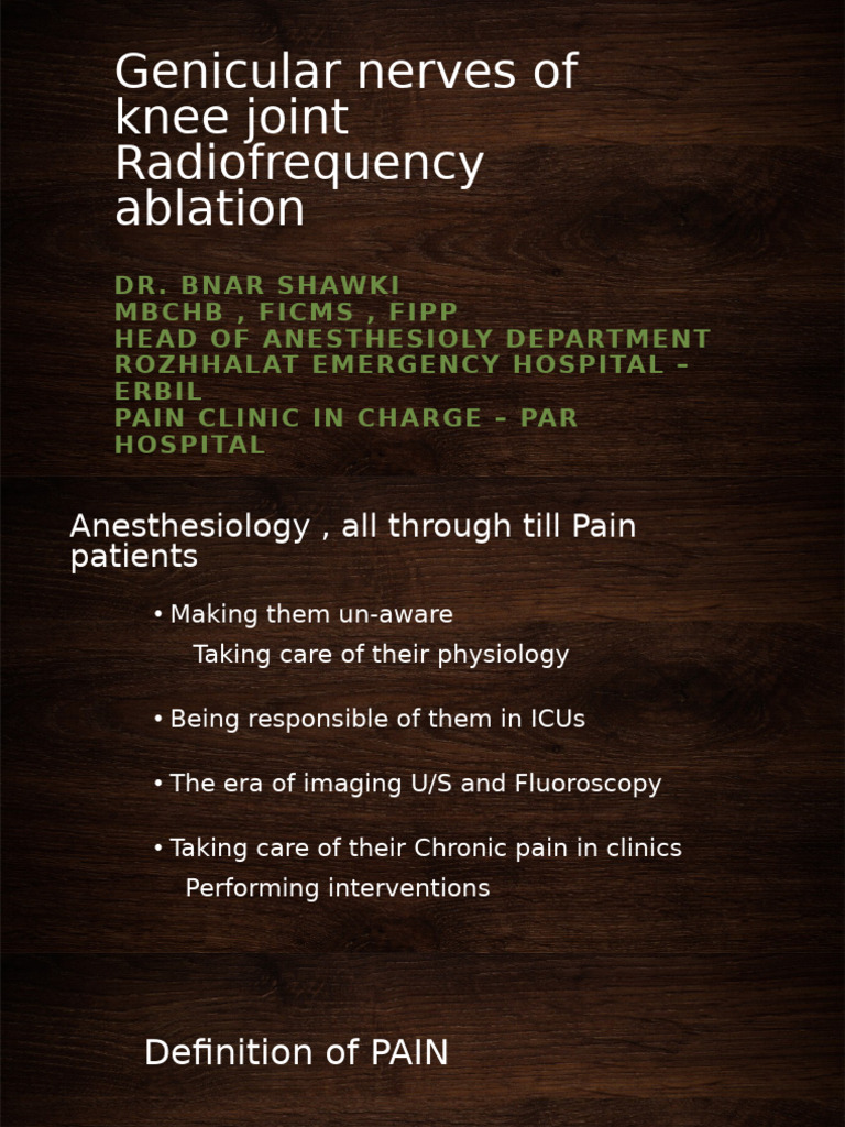 Genicular Nerves of Knee Joint Radiofrequency Ablation, Dr. Bnar Shawki ...