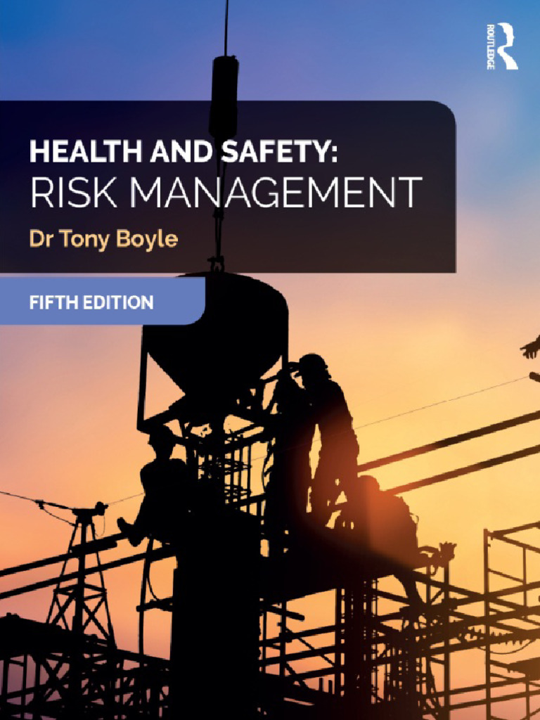 Health and Safety - Risk Management | PDF | Risk | Occupational Safety And Health