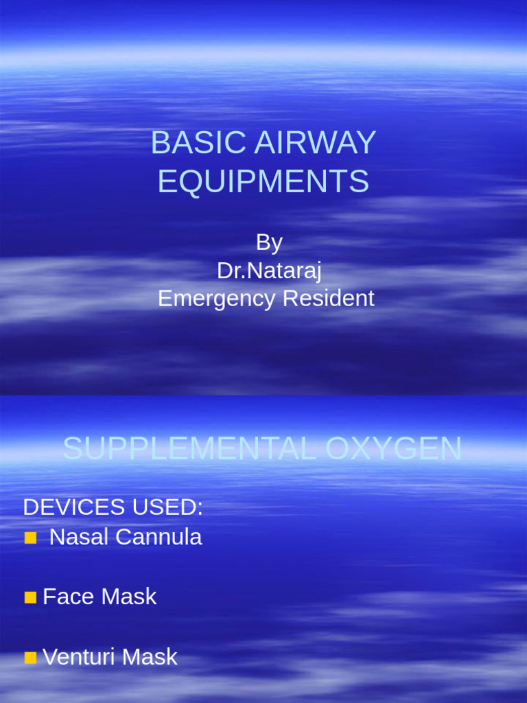 Basic Airway Equipment | PDF | Respiratory System | Clinical Medicine