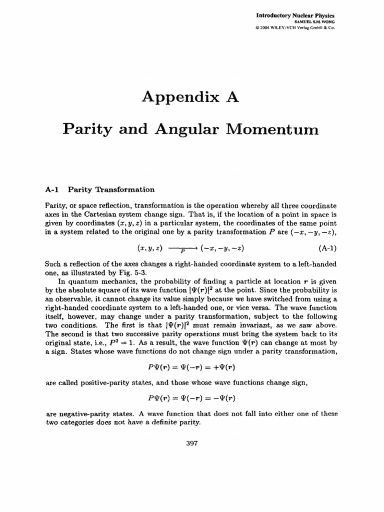 PARITY - Introductory Nuclear Physics - 1998 - Wong - Appendix A Parity and Angular Momentum ...