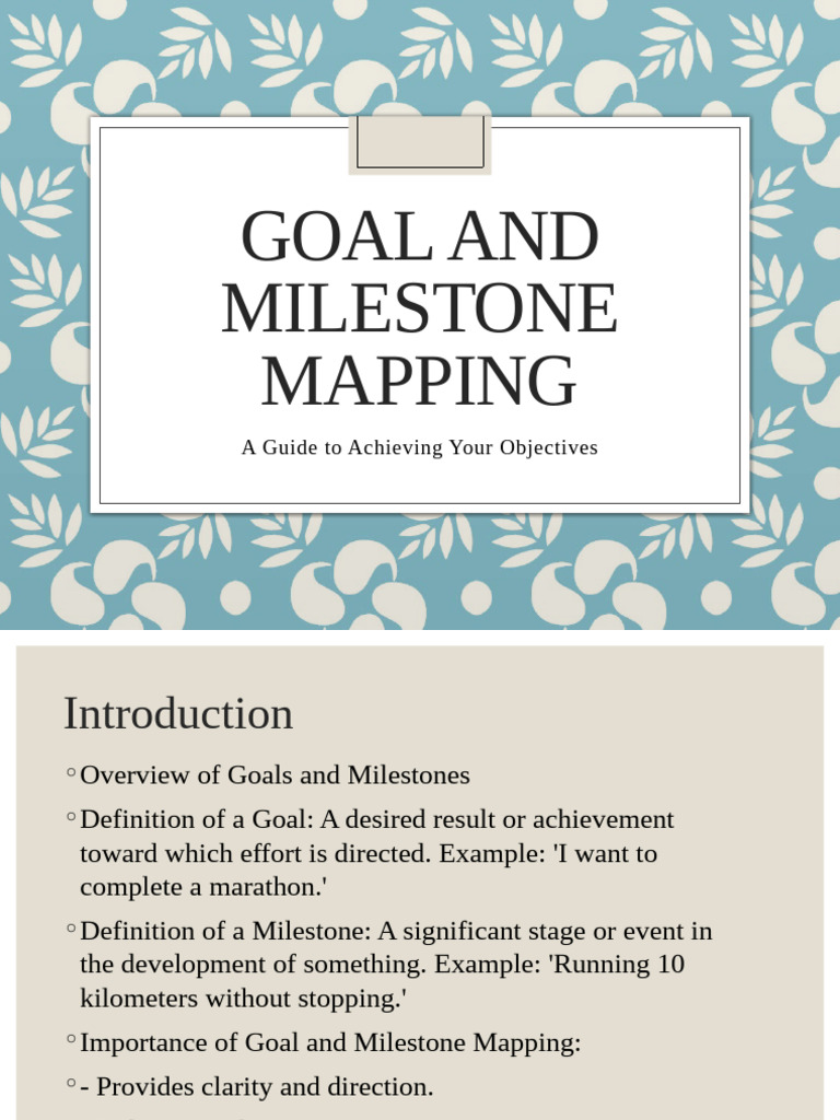 Goals and Milestones Mapping Guide | PDF | Goal | Motivation