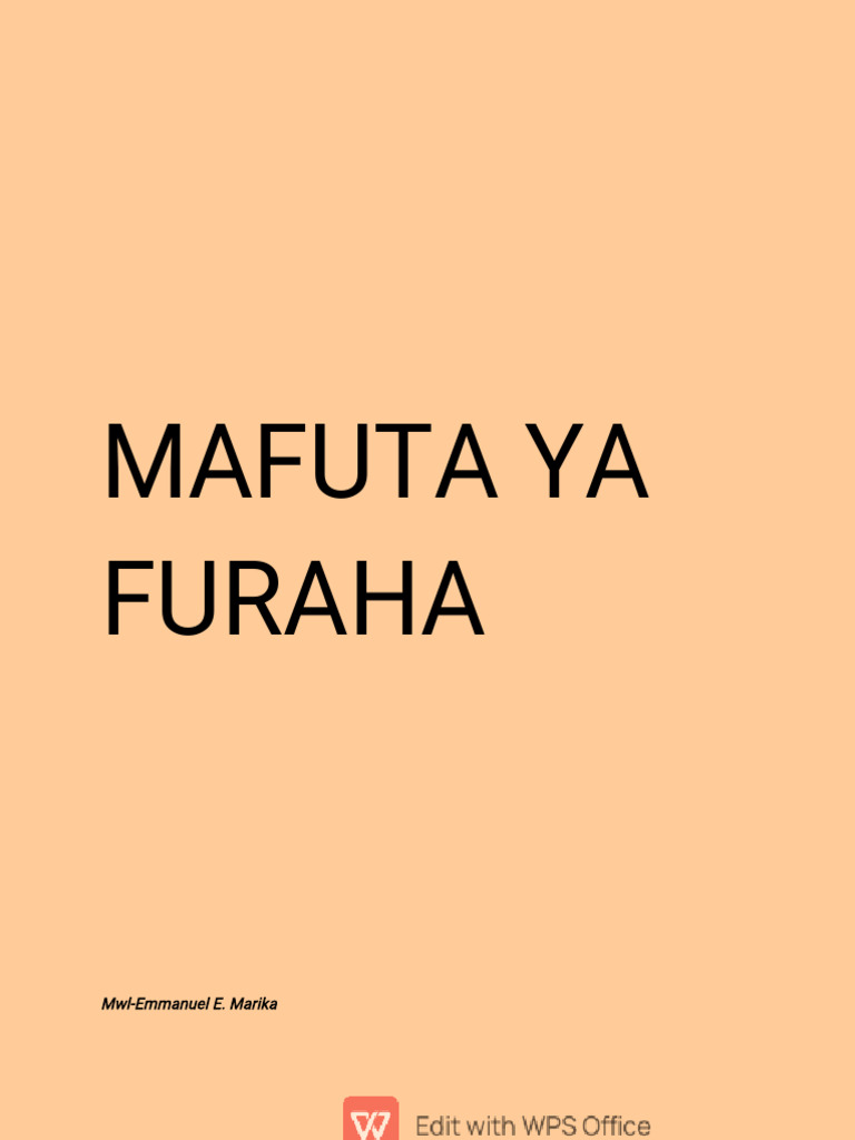 Mafuta Ya Furaha Mwl-Emmanuel E. M | PDF
