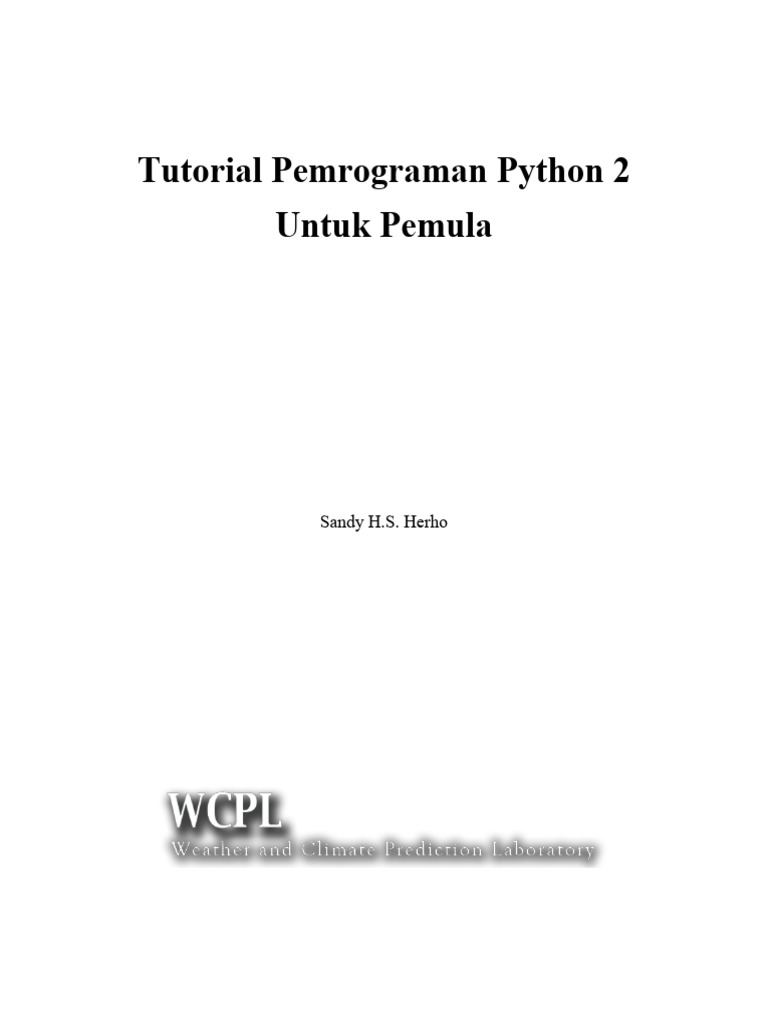 Tutorial Pemrograman Python 2 Untuk Pemula-Bacaan | PDF