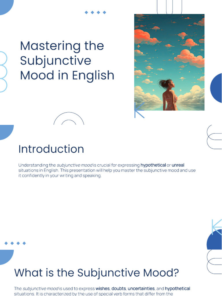 Slidesgo Mastering The Subjunctive Mood in English 20240511154131pm1L | PDF