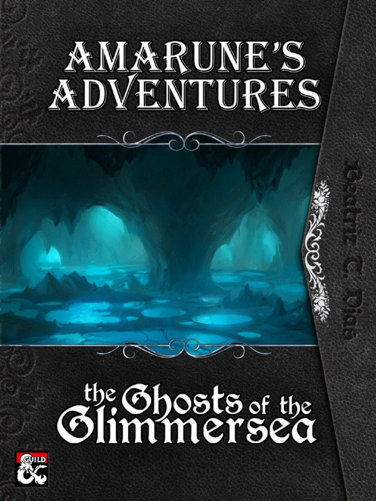 Amarune's Adventures - The Ghosts of The Glimmersea | PDF | Dungeons ...