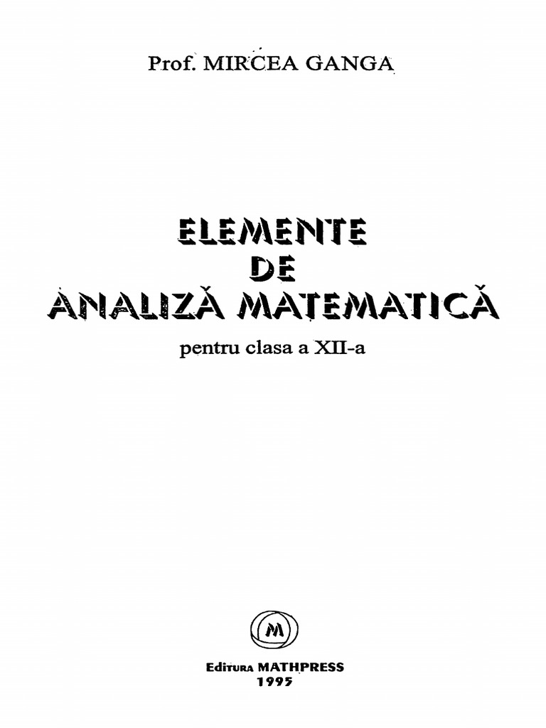 Elemente de Analiza Matematica PT Cls12 - M Gang - 240924 - 103937 | PDF