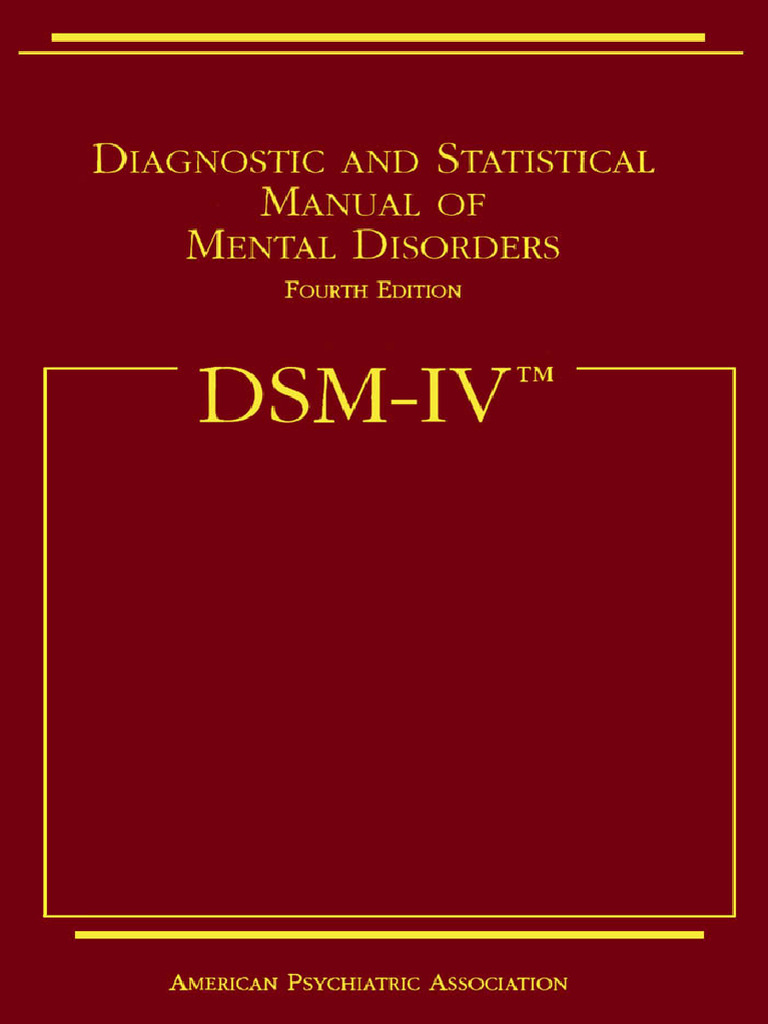 DSM IV TR Diagnostic and Statistical Man | PDF | Diagnostic And Statistical Manual Of Mental ...
