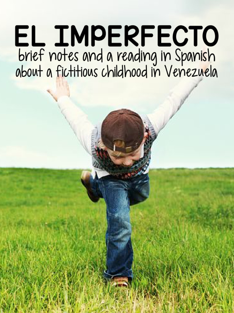Imperfect Tense in Spanish Reading and Activity With Grammar Notes ...