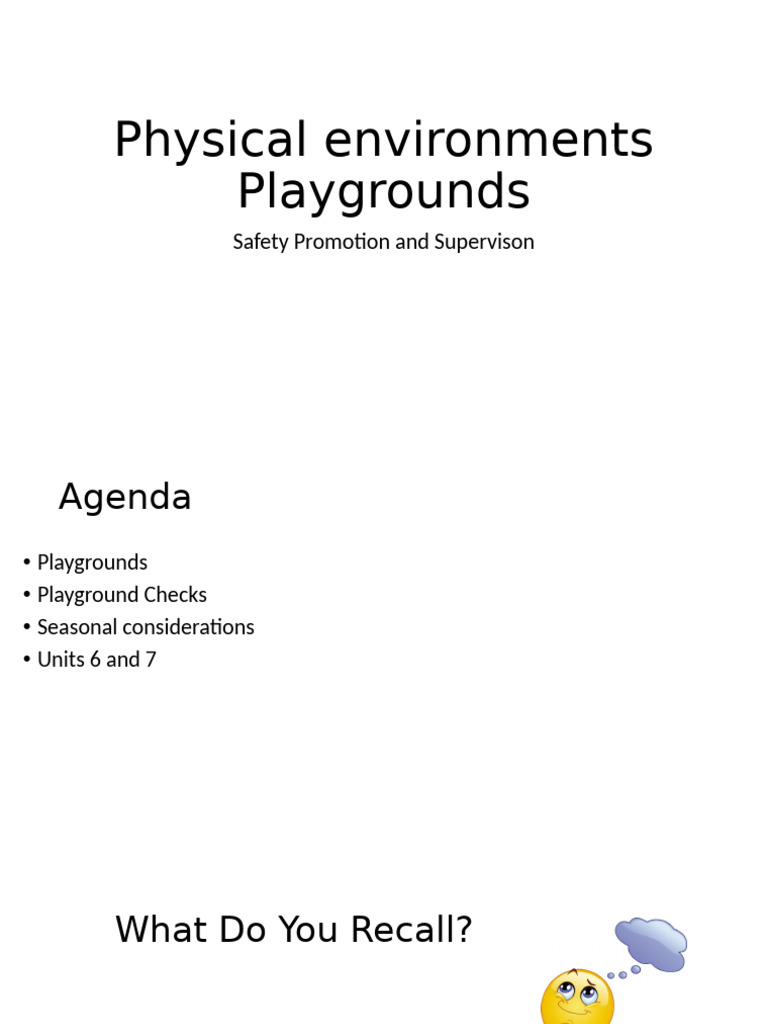 ECE1069 HSN Sem 2 W9 Physical Environments Playgrounds | PDF | Ultraviolet | Playground