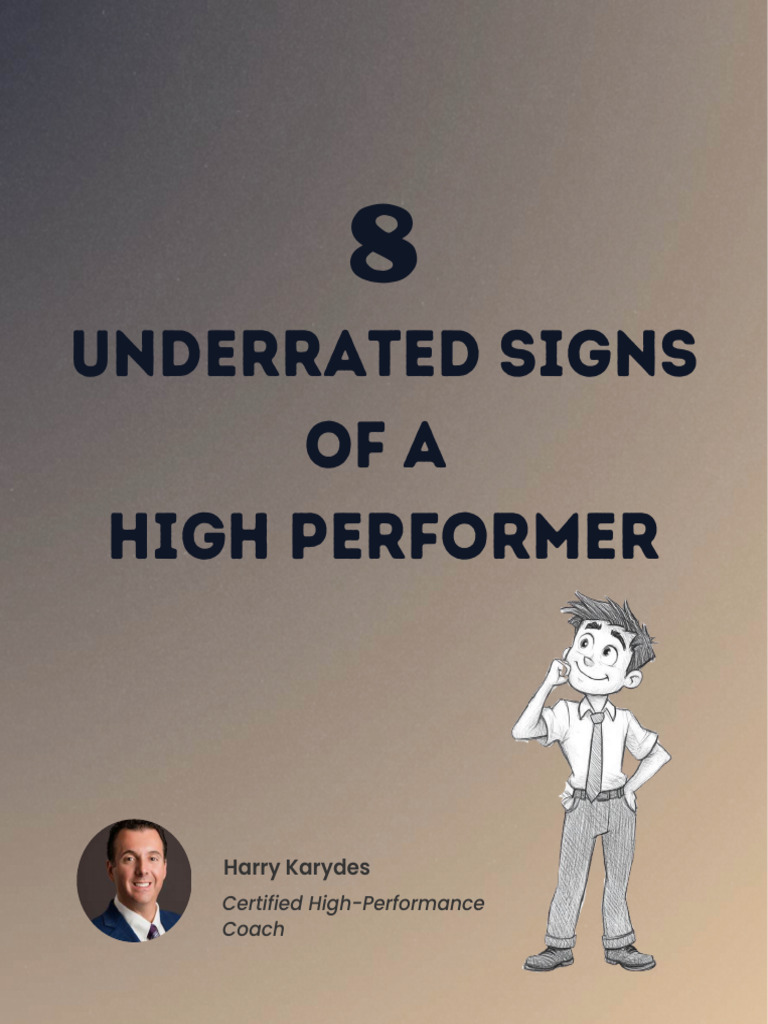 8 Underrated Signs of A High Performer | PDF | Lifestyle
