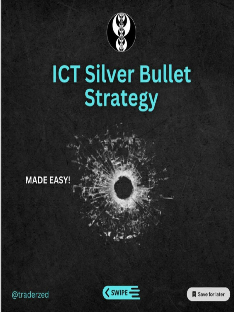 ICT Silver Bullet Strategy - Made Easy | PDF