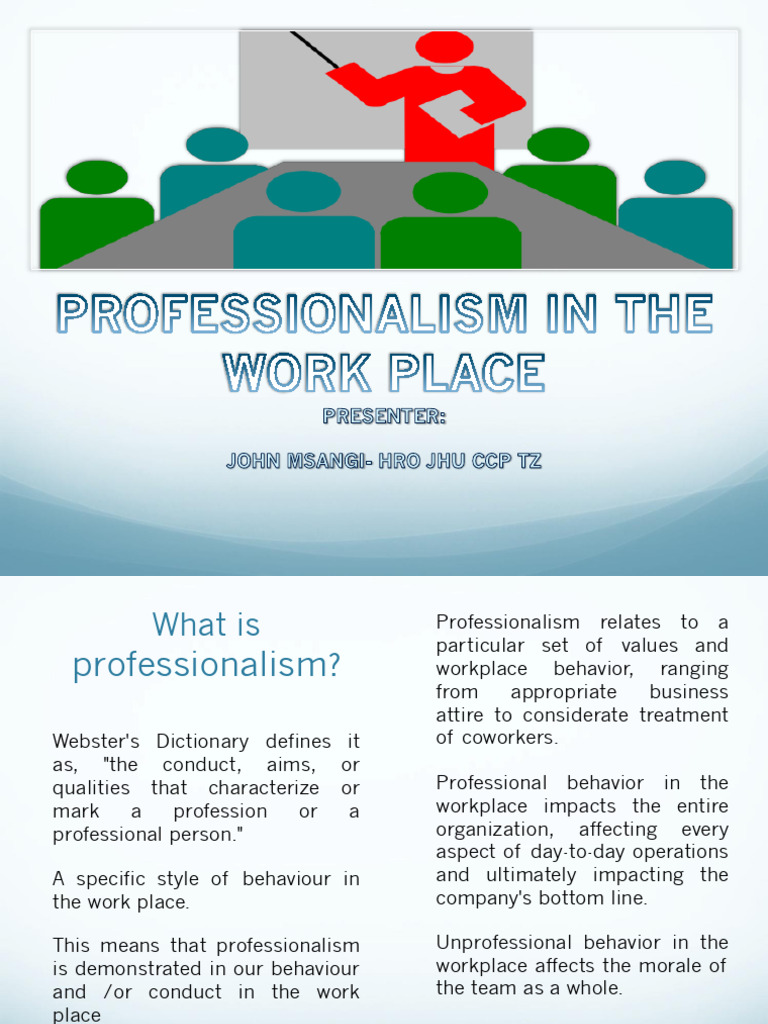 Professionalism in The Work Place-Lecturer - S Version | PDF ...