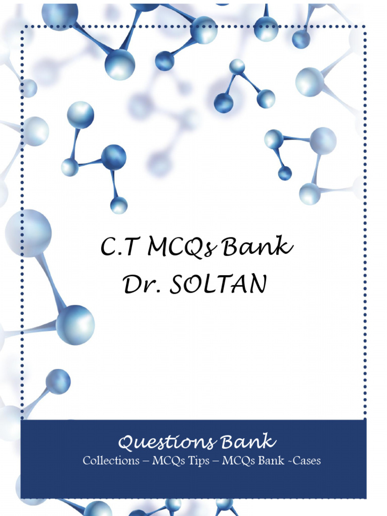 DR - SOLTAN I Connective Tissue Question Bank 101 | PDF | Connective ...