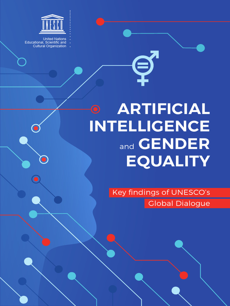 Artificial Intelligence Gender Equality: United Nations Educational, Scientific and Cultural ...
