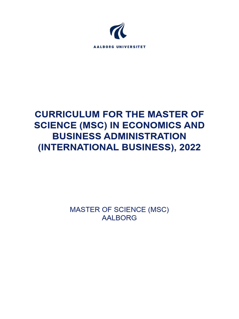 Curriculum For The Master of Science MSC in Economics and Business ...