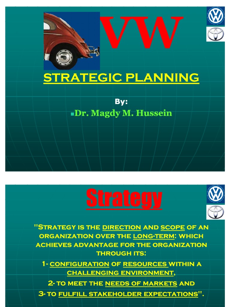 VW Strategic Planning Guide | PDF | Volkswagen | Strategic Management