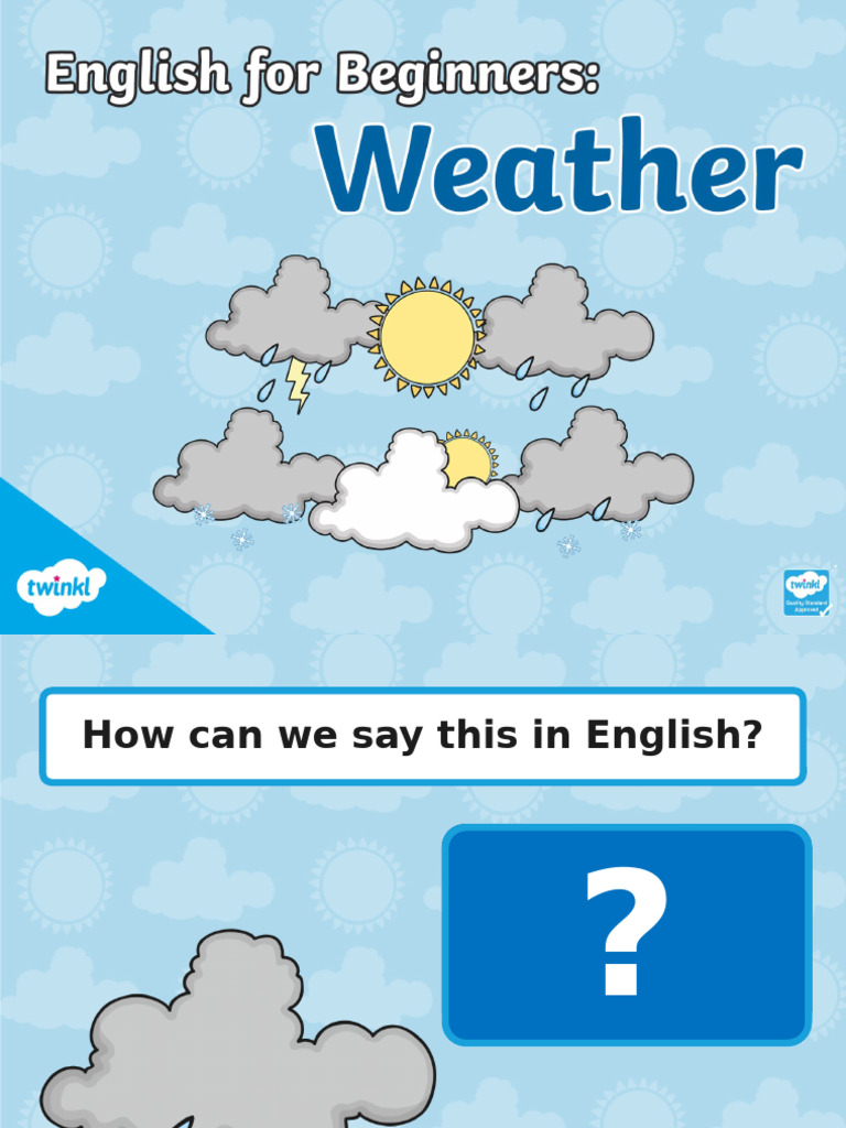 Twinkl X Classpoint English For Beginners Weather - Ver - 1 | PDF