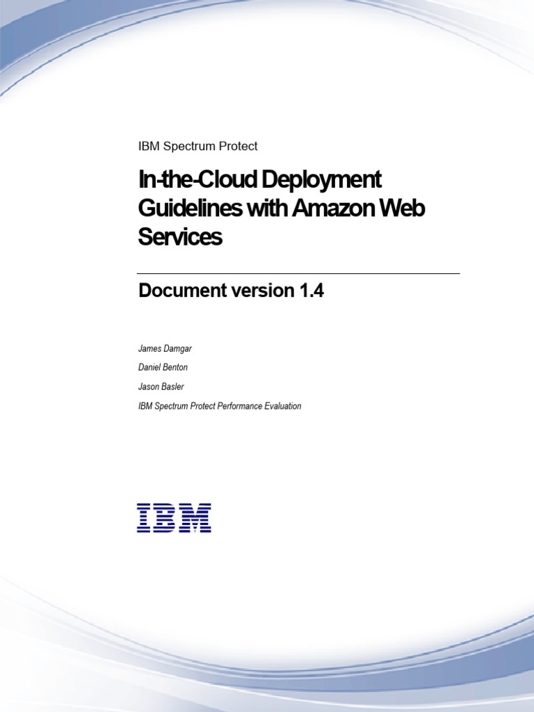 IBM Spectrum Protect In-the-Cloud Deployment Guidelines With Amazon Web Services V1.4 | PDF ...