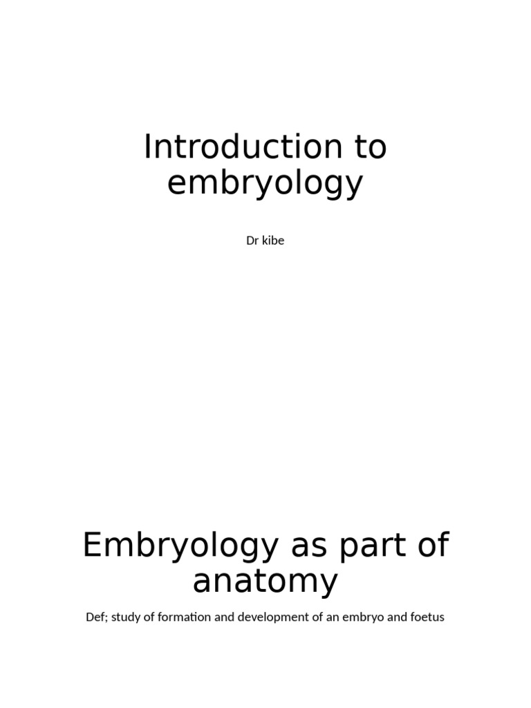 Introduction To Embryology and Cell Division | PDF | Embryo | Anatomy