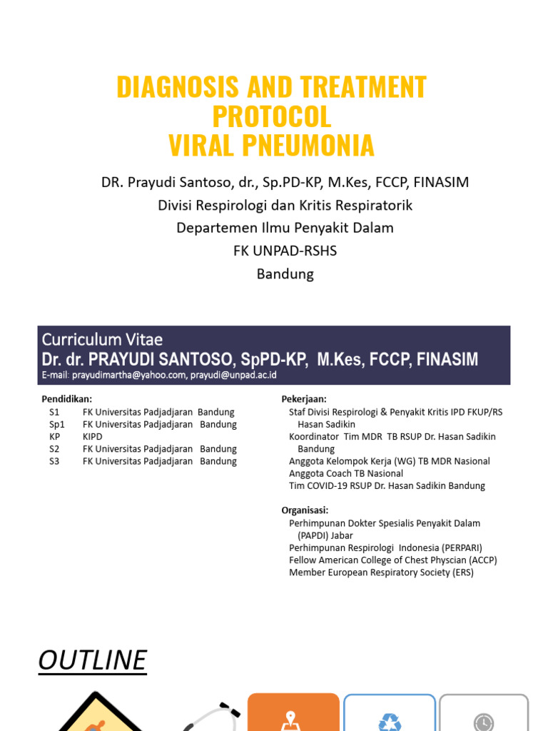Dr. dr Prayudi S, SpPD-KP - Diagnosis and Treatment Protocol for Viral Pneumonia | PDF ...