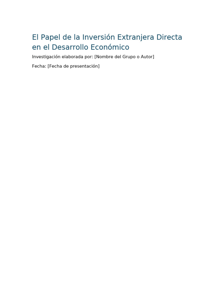 El Papel de La Inversión Extranjera Directa en El Desarrollo Económico Trabajo Terminado | PDF ...