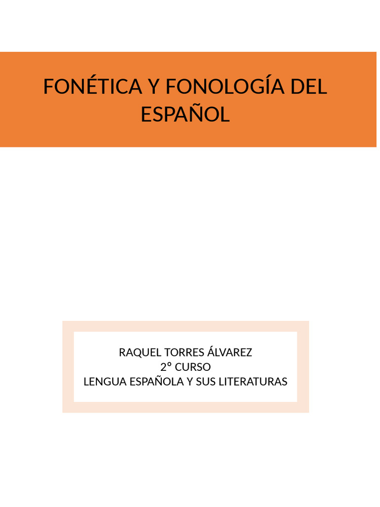Fonética y Fonología Del Español II | PDF | Vocal | Sonido