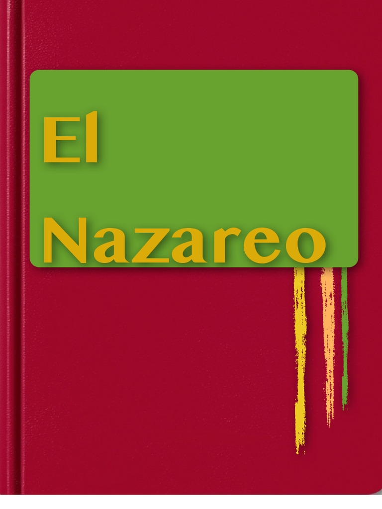 El Nazareo | PDF | Cristo (título) | Creencia religiosa y doctrina