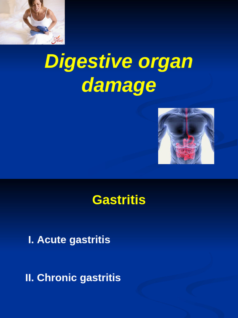 Digestive Organ Damage | PDF | Stomach | Medical Specialties
