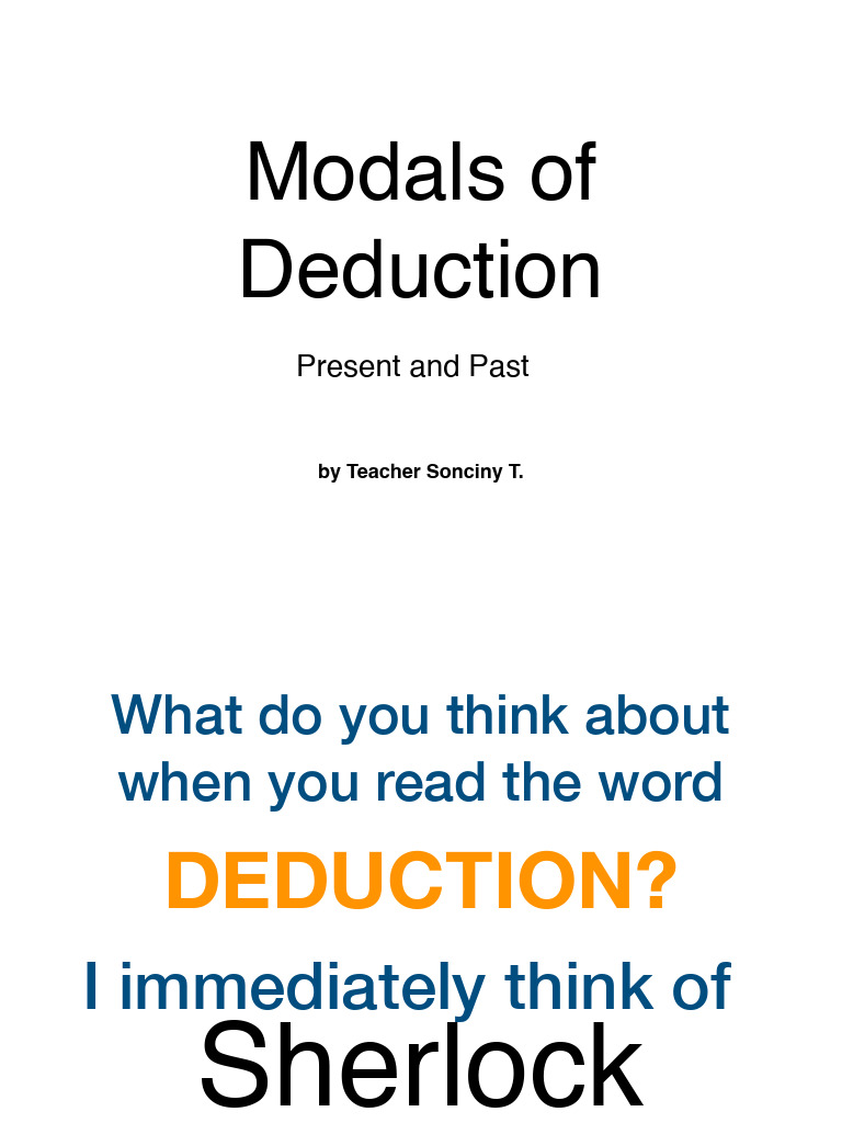 Modals of Deduction: Present & Past | PDF | Self-Improvement