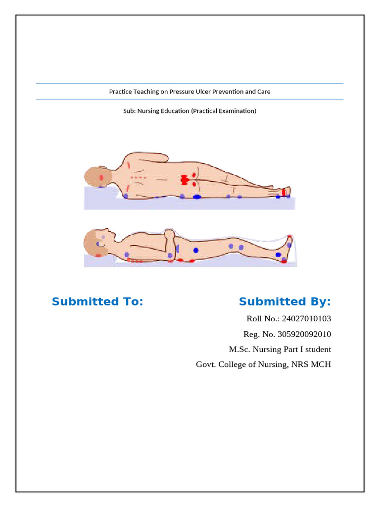 Pressure Ulcer Prevention and Care - Microteaching | PDF | Wound ...