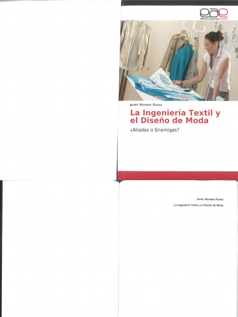 La Ingenieria Textil y El Diseño de Moda - Javier Morales Rosas | PDF