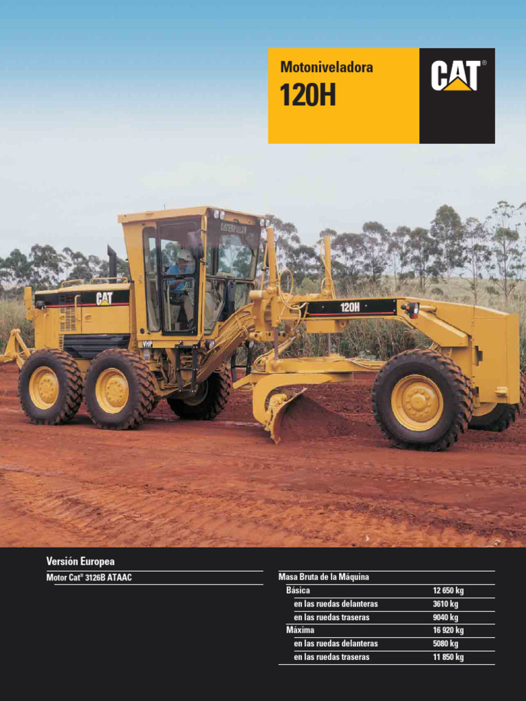 FICHA TECNICA MOTONIVELADORA CAT 120H Ok | PDF | Turbocompresor ...