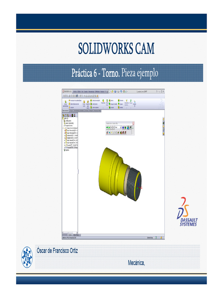 Practica 6 - SAF - SolidWorks - CAM - Torno | PDF | Arte | Informática