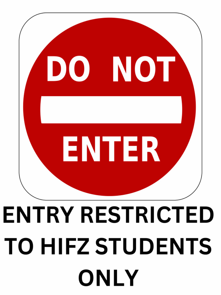Entry Restricted To Hifz Students Only | PDF