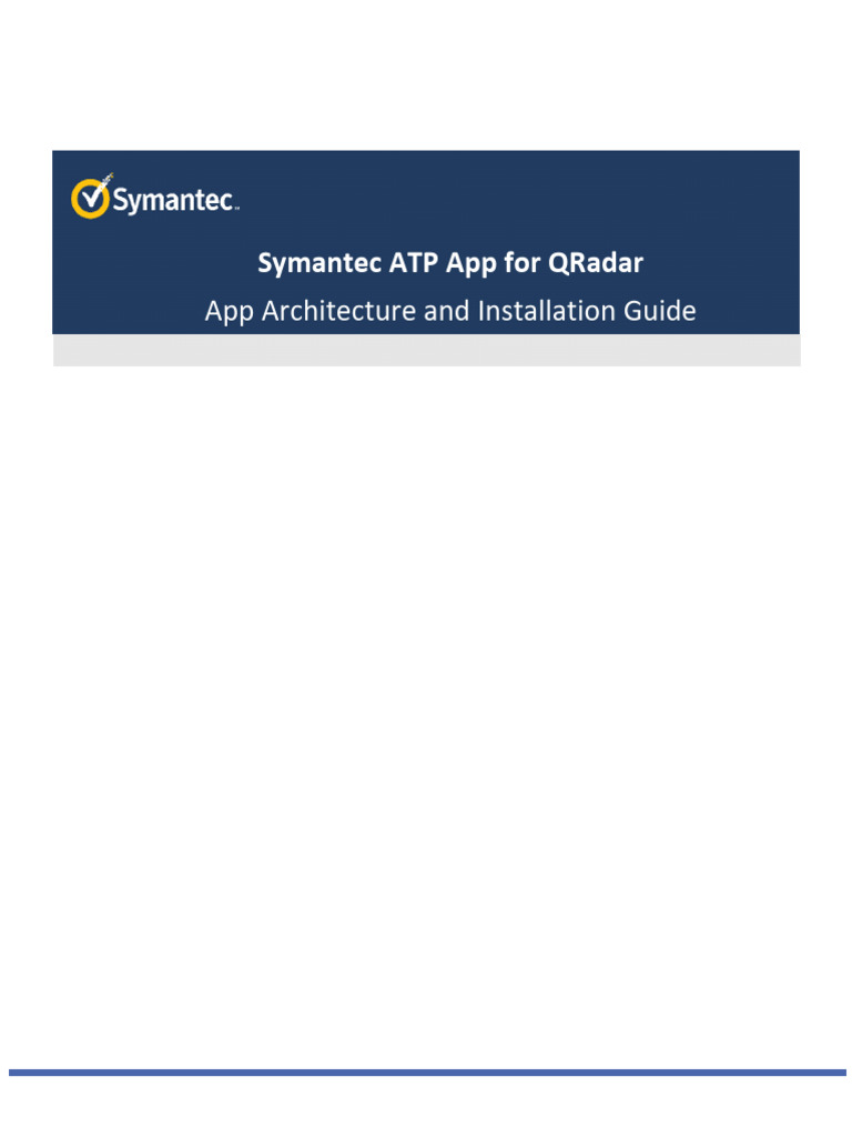 Symantec ATP App For QRadar 1 2 0 | PDF | Mobile App | Computer Virus