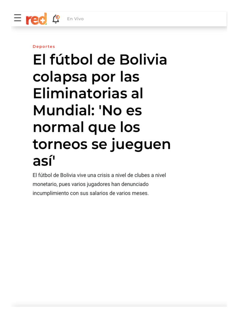 El Fútbol de Bolivia Colapsa Por Las Eliminatorias Al Mundial - 'No Es ...