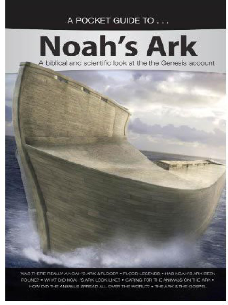 Noahs Ark A Biblical and Scientific Look at The Genesis Account | PDF ...