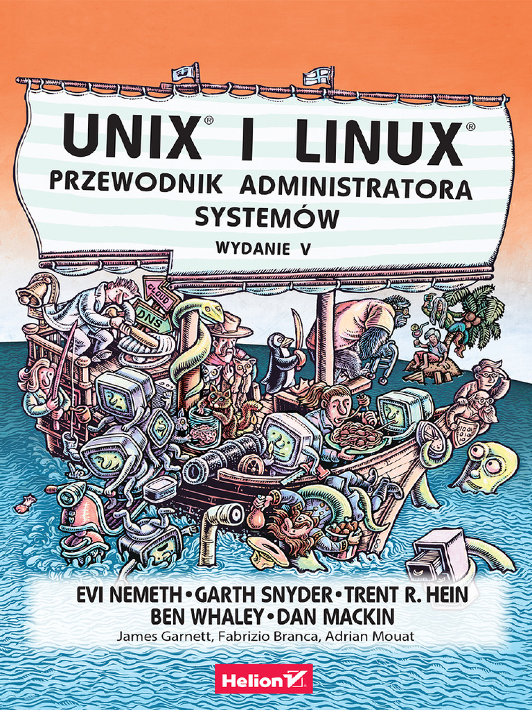 Unix I Linux Przewodnik Administratora Systemow Wydanie V Evi Nemeth ...
