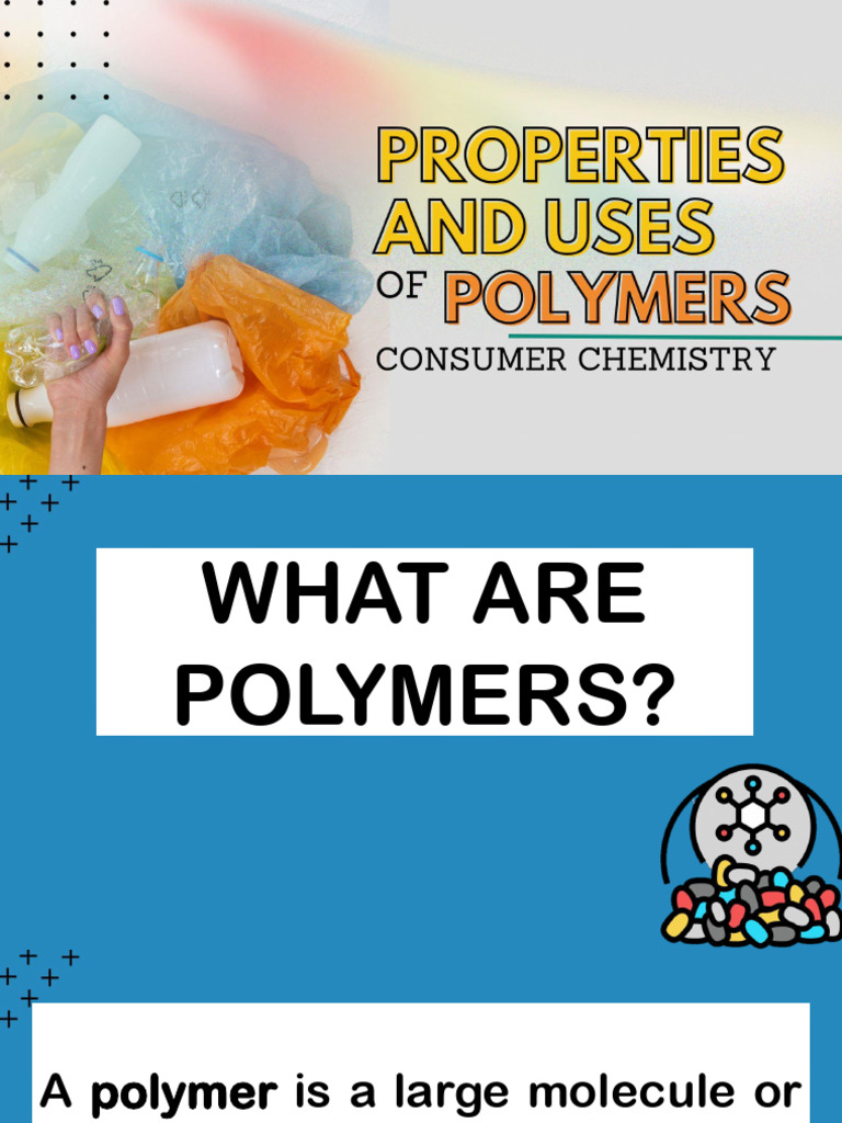 Q2_L2.1_POLYMERS (1) | PDF | Polymers | Plastic
