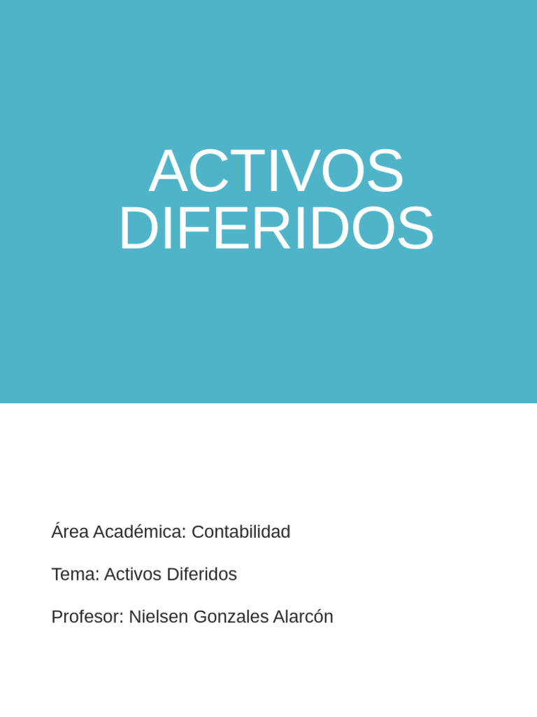 Diapositivas Activo Diferido | PDF | Negocios | Derecho